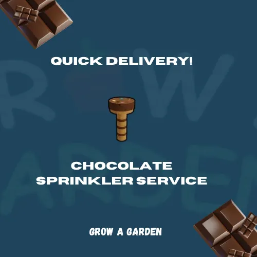 Chocolate Sprinkler - Grow A Garden - Game Item - Gameflip