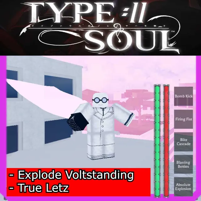 Explode Voltstanding | True Letz - Type Soul Account - Type Soul Game ...