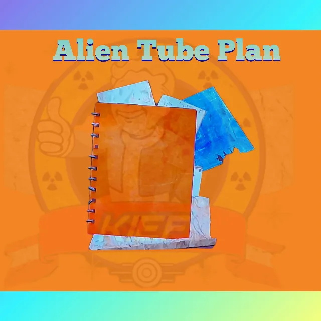 Alien Tube Plan - Fallout 76 Game Items - Gameflip