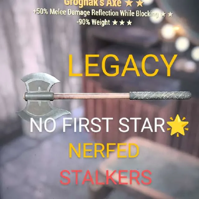 GROGNAKS AXE LEGACY - Fallout 76 Game Items - Gameflip