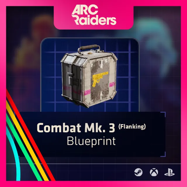Combat Mk. 3 (Flanking) Blueprint [Arc Raiders] - ARC Raiders Game Item ...