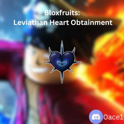 Leviathan Heart Obtainment - Blox Fruits Game Items - Gameflip