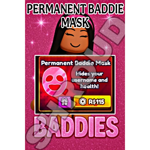 BADDIES PERMANENT BADDIE MASK - Game Item - Gameflip