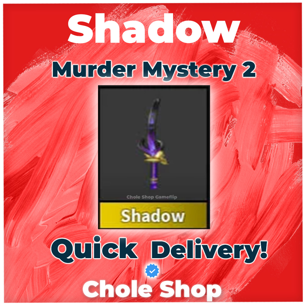 MM2 Shadow - Game Items - Gameflip
