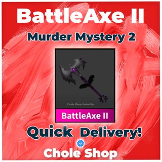 MM2 BattleAxe II - Spiel Artikel - Gameflip