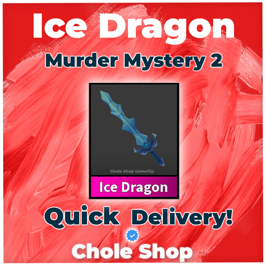 MM2 Ice Dragon - Game Items - Gameflip