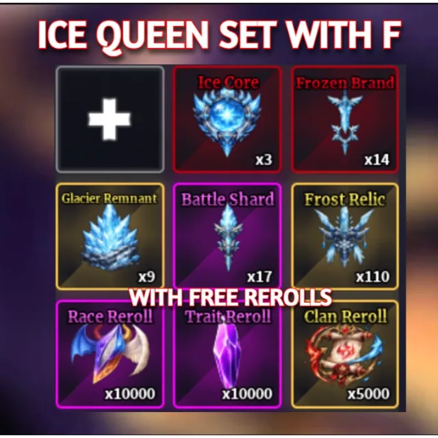 ICE QUEEN SET + F Move+ 10K TRAIT REROLLS 10K RACE REROLLS 5K CLAN ...
