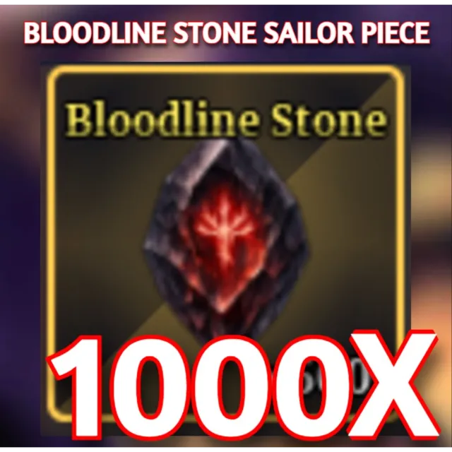 1000X BLOODLINE STONE | Sailor Piece - Roblox Game Item - Gameflip