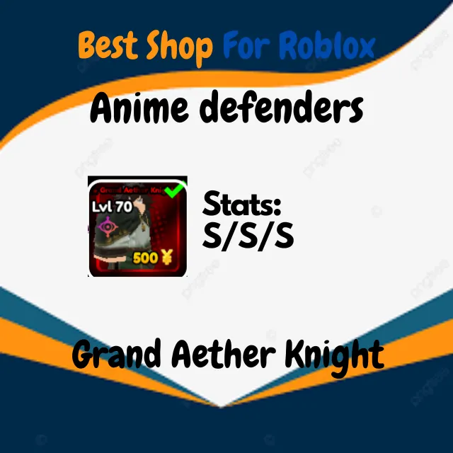 Grand Aether Knight S/S/S - Anime Defenders Game Item - Gameflip