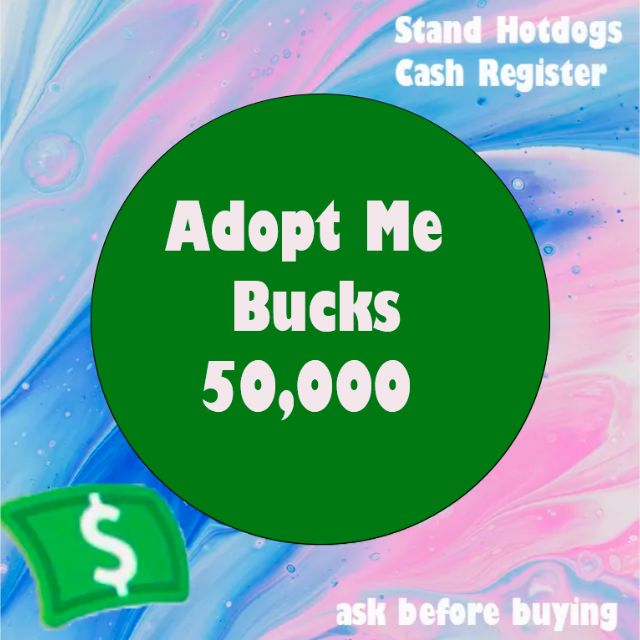 50k Bucks - Adopt Me - Game Items - Gameflip