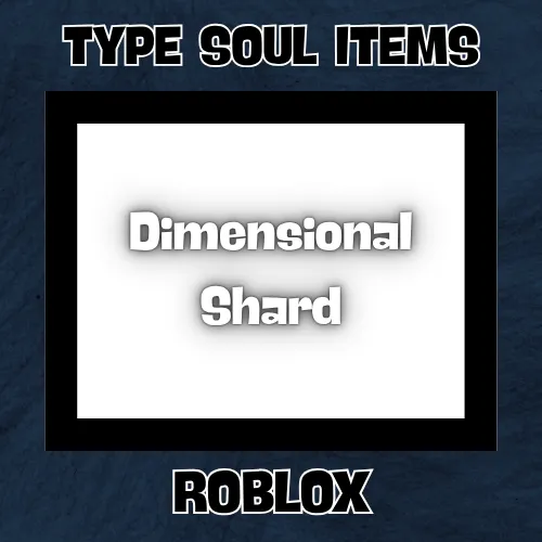 Dimensional Shard / Dim Shard - Yamato - TYPE SOUL / TS - Other Game ...