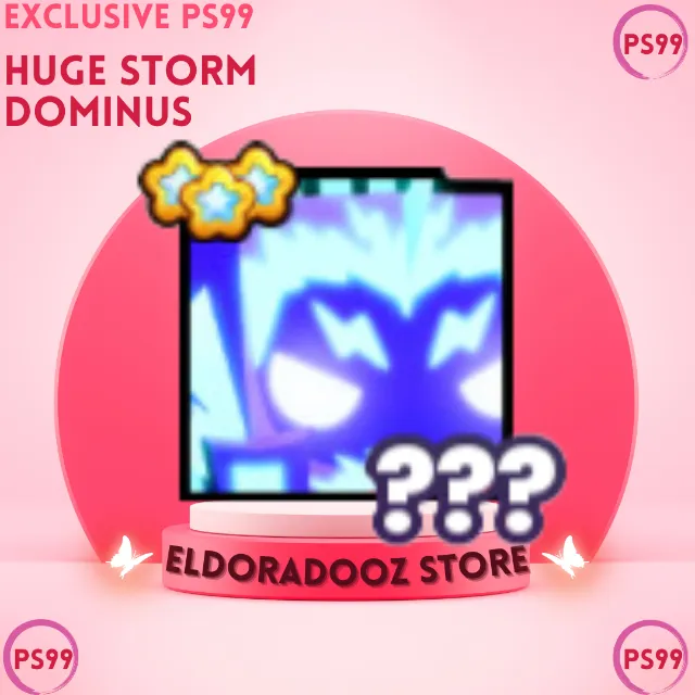 HUGE STORM DOMINUS | PS99 - Pet Simulator 99 Game Items - Gameflip