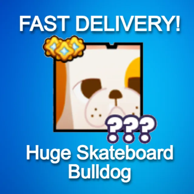 Huge Skateboard Bulldog|PS99 - Pet Simulator 99 Game Items - Gameflip