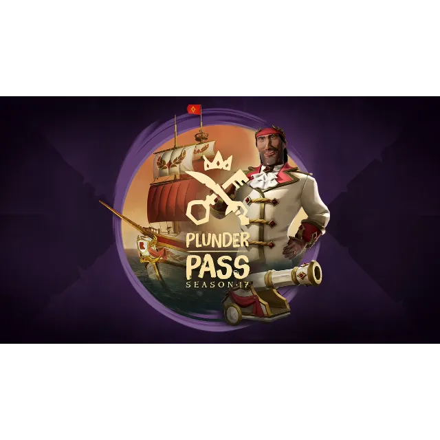 Sea of Thieves - Season 17 Plunder Pass (Xbox Play Anywhere GLOBAL Key ...
