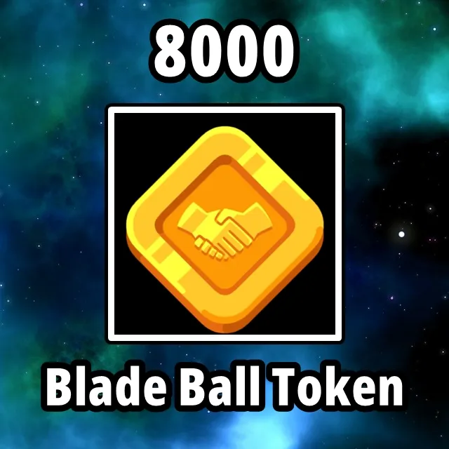 8000 Token Blade Ball - Blade Ball Game Item - Gameflip