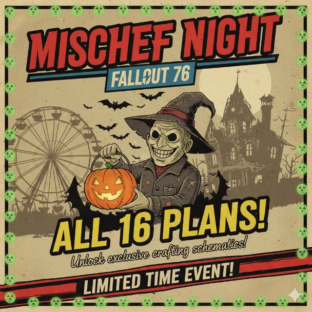 mischief night all 16 plans - Fallout 76 Game Item - Gameflip