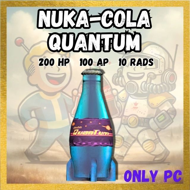 X500 Nuka-Cola Quantum - Fallout 76 Game Item - Gameflip