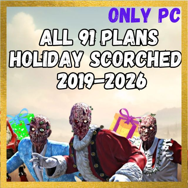 All X91 Plans Holiday Scorched [2019-2026] (PC ONLY) - Fallout 76 Game ...