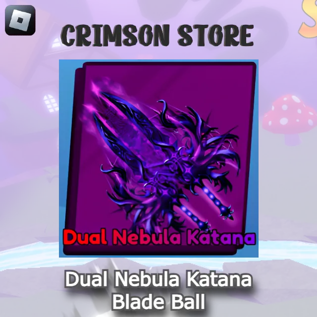 Dual Nebula Katana - Blade Ball - Blade Ball Game Items - Gameflip