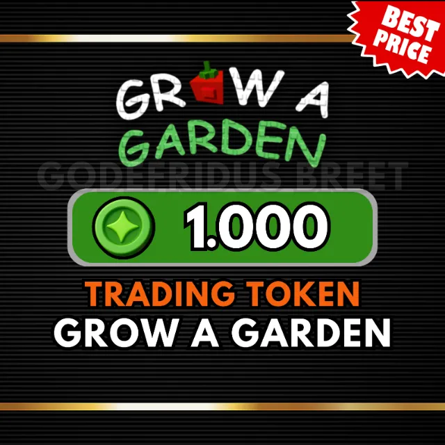 1000 TRADE TOKEN - GROW A GARDEN - Grow a Garden Game Item - Gameflip