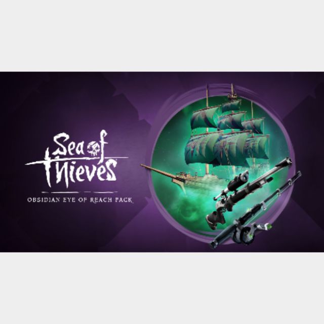 Sea of Thieves - Obsidian Eye of Reach Pack [DLC] [𝐈𝐍𝐒𝐓𝐀𝐍𝐓 𝐃𝐄𝐋𝐈𝐕𝐄𝐑𝐘 ...