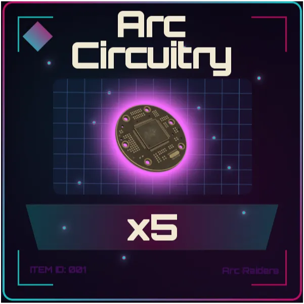 Arc Circuitry x5 - Arc Raiders - Other - Gameflip