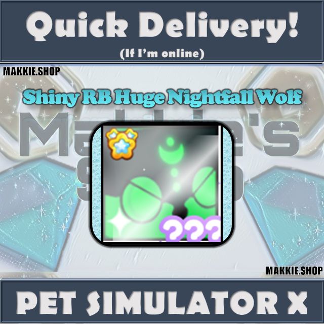 Shiny RB Huge Nightfall Wolf - Game Items - Gameflip