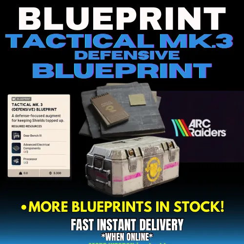 Tactical MK3 Defensive Blueprint - ARC Raiders Game Item - Gameflip