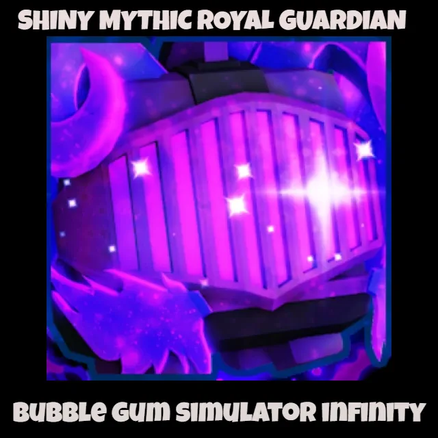 *shiny mythic* royal guardian bubble gum simulator infinity (bgsi ...