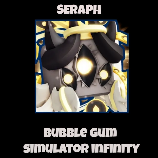 seraph bubble gum simulator infinity (bgsi) - Game Item - Gameflip