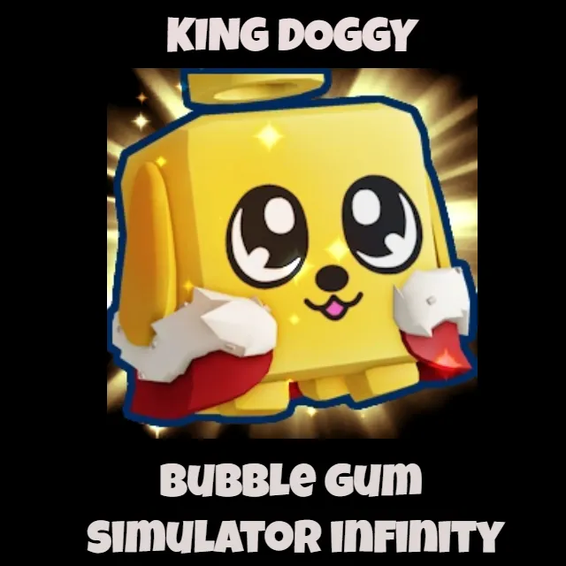 *SECRET* KING DOGGY BUBBLE GUM SIMULATOR INFINITY (BGSI) - Game Item ...