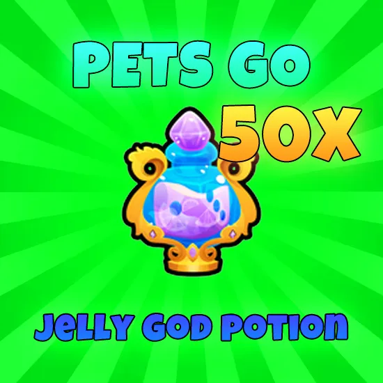 Pets Go 50 Jelly God Potion - Other Game Items - Gameflip