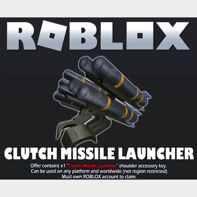 ROBLOX - CLUTCH MISSILE LAUNCHER - Other เกม - Gameflip