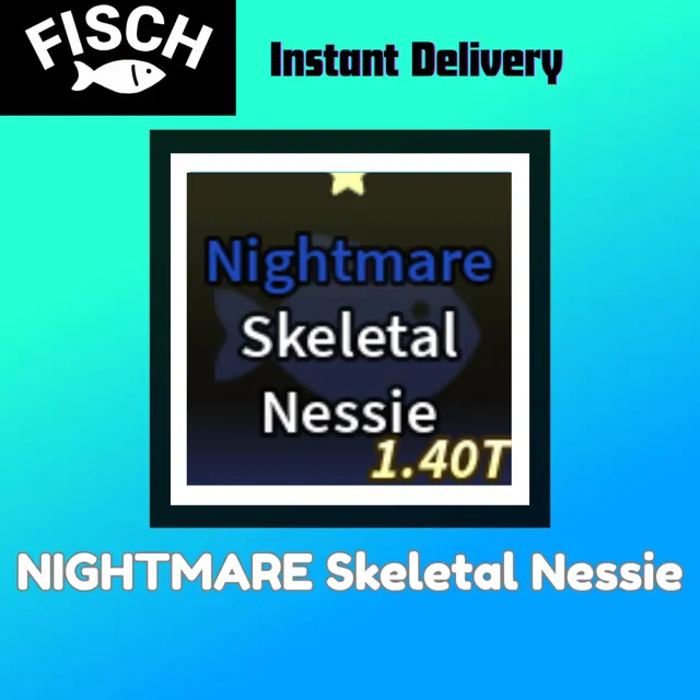 Fisch: NIGHTMARE Skeletal Nessie - Roblox Game Item - Gameflip
