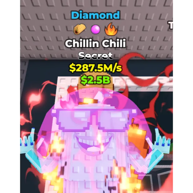 STEAL A BRAINROT - Chillin Chili Diamond - $287.5M/s 11 - Steal a ...