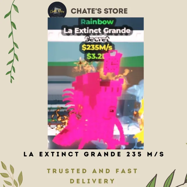 LA EXTINCT GRANDE - Steal a Brainrot Game Item - Gameflip