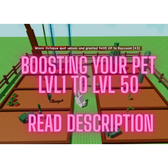 PET BOOST 1-50 10-15 MINS INFRONT OF YOU - Game Item - Gameflip