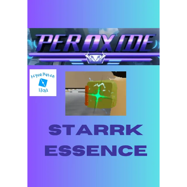 Essence of Starrk - Peroxide - FAST DELIVERY - Other Game Item - Gameflip