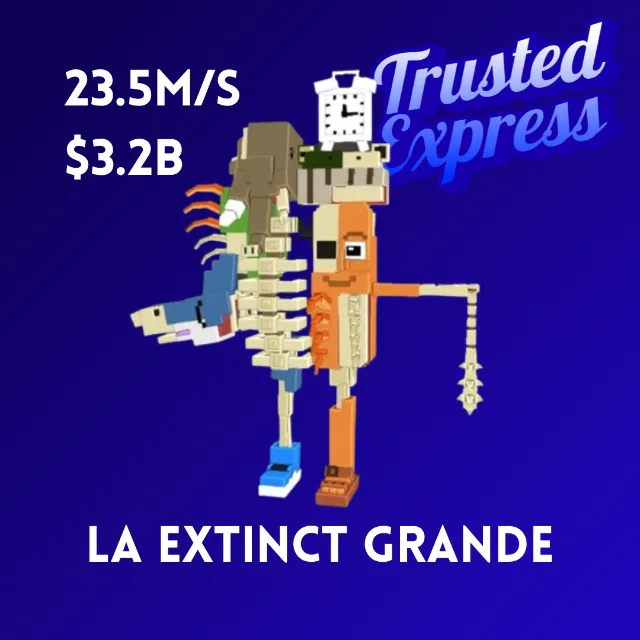 LA EXTINCT GRANDE ┃ 23.5M/S - Steal a Brainrot Game Item - Gameflip