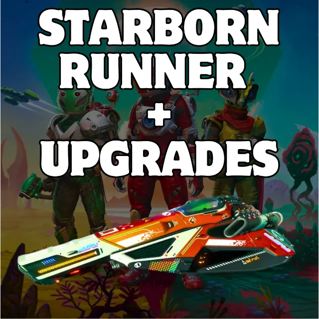 Starborn Runner + UPGRADES - No Man's Sky Game Item - Gameflip