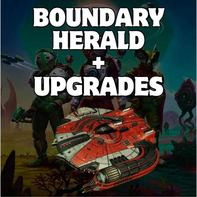 boundary herald + upgrades - No Man's Sky Game Item - Gameflip