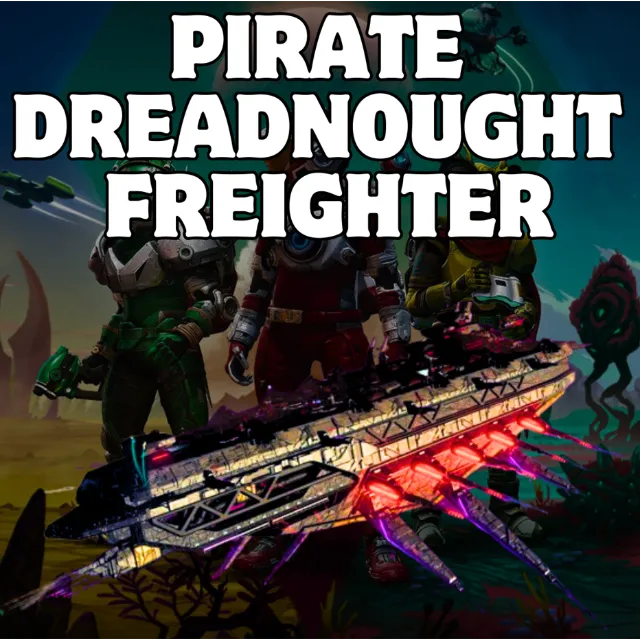pirate dreadnought freighter - No Man's Sky Game Item - Gameflip