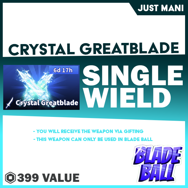 Blade Ball Crystal Greatblade - Game Items - Gameflip