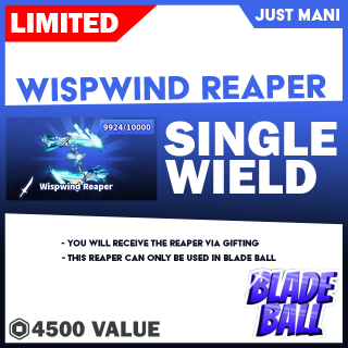 Blade Ball Wispwind Reaper - Game Items - Gameflip