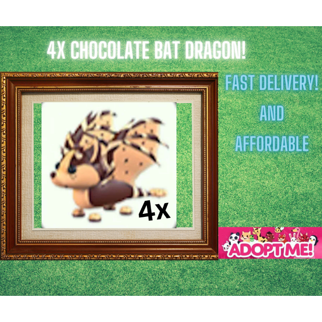 4x chocolate chip bat dragon +1r pot - Game Items - Gameflip
