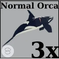 3x Orca | Fisch | Normal Orca - Game Item - Gameflip