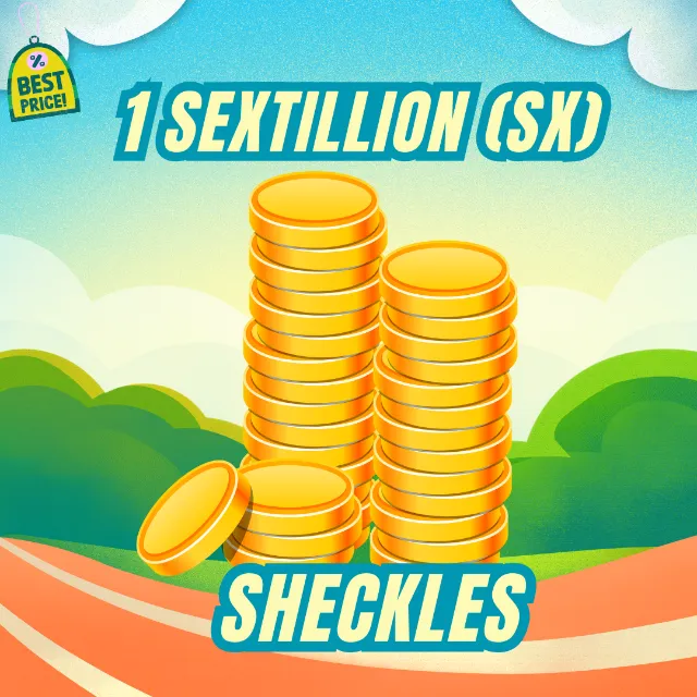 1Sx (Sextillion) Sheckles | Grow a Garden | Cheap - Grow a Garden Game ...