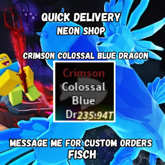 Crimson Colossal Blue Dragon | Fisch - Fisch Game Item - Gameflip