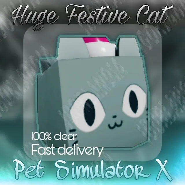 Pet | Huge Festive Cat - Pet Simulator X Game Items - Gameflip