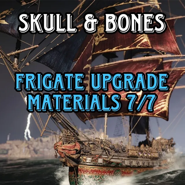 Frigate Upgrade - Skull & Bones Game Item - Gameflip